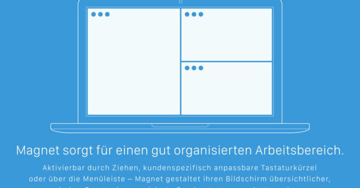 Magnet jetzt günstig im Mac App Store | Mac Life